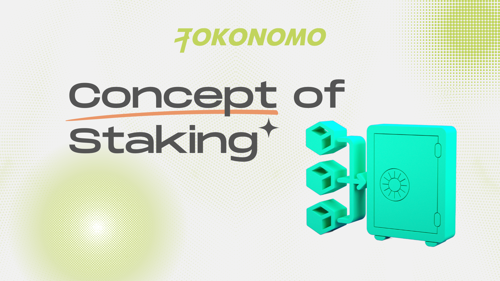 What is Staking in Crypto: The Complete Guide | Tokonomo DeFi