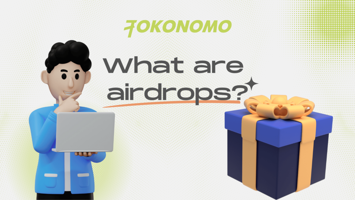 Airdrops in Crypto: How to Find and Participate in Them in 2025