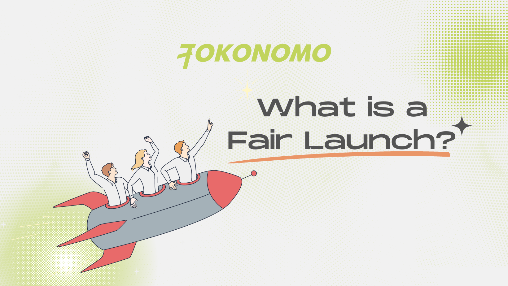 What is a Fair Launch in Crypto? The Comprehensive Overview