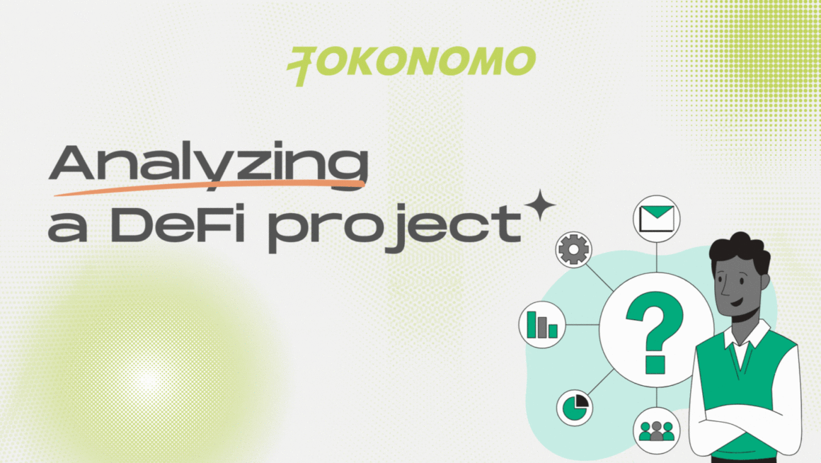 Analyzing a DeFi Token: A Step-by-Step Guide | Tokonomo