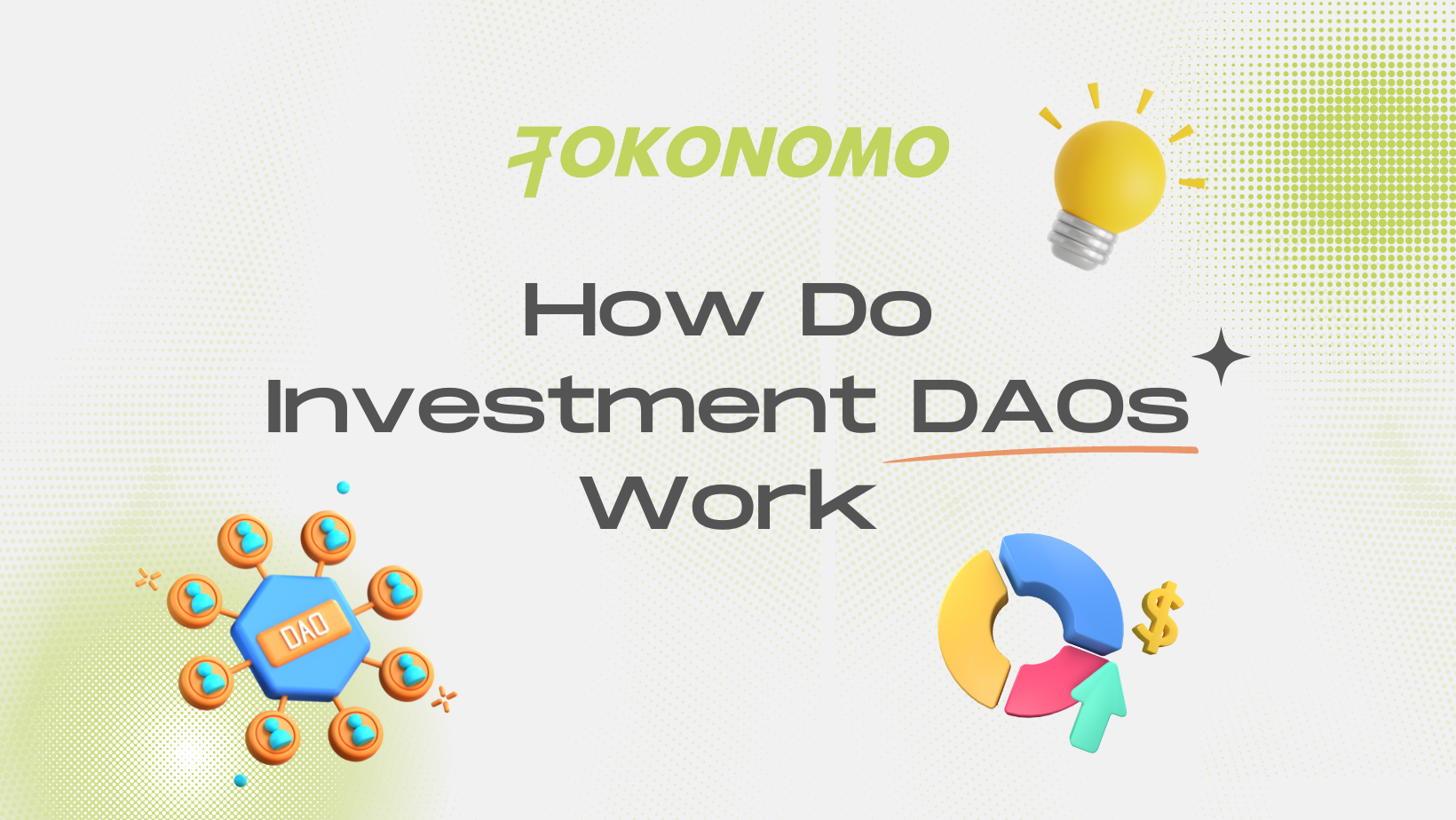 What Are Investment DAOs? | Tokonomo Academy