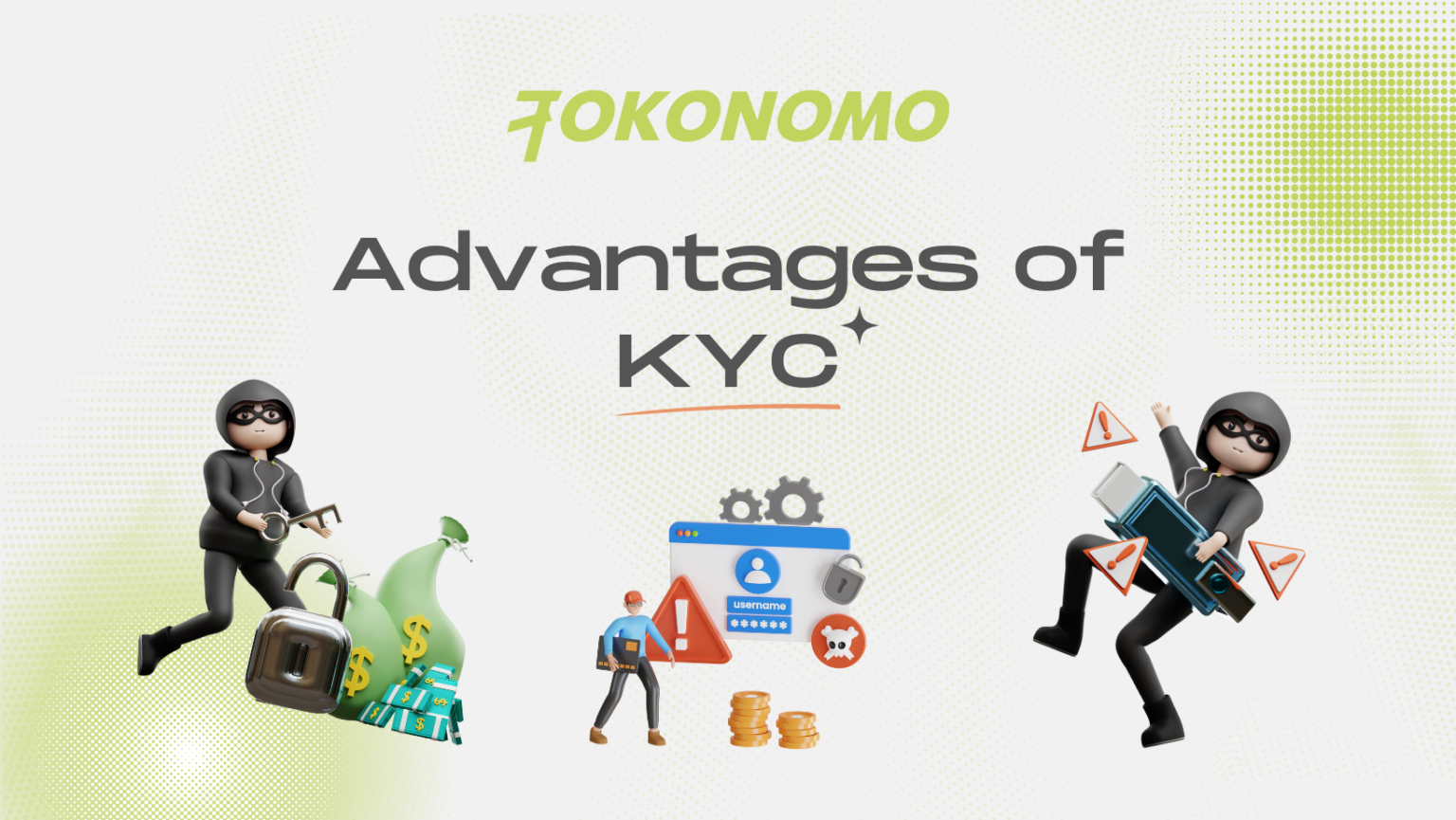 What Is KYC (Know Your Customer)? | Tokonomo Academy