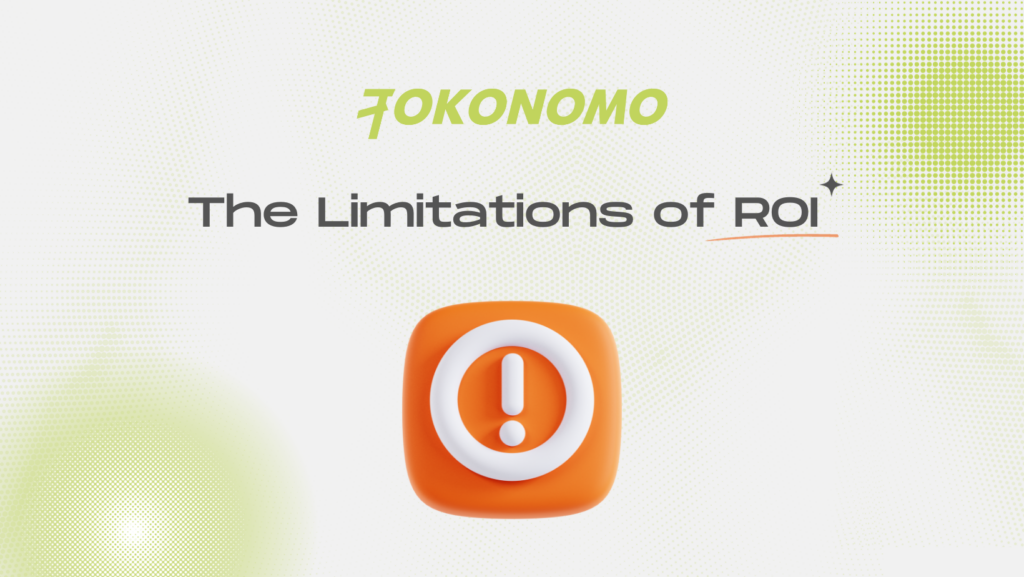 What is Return on Investment (ROI)? | Tokonomo Academy
