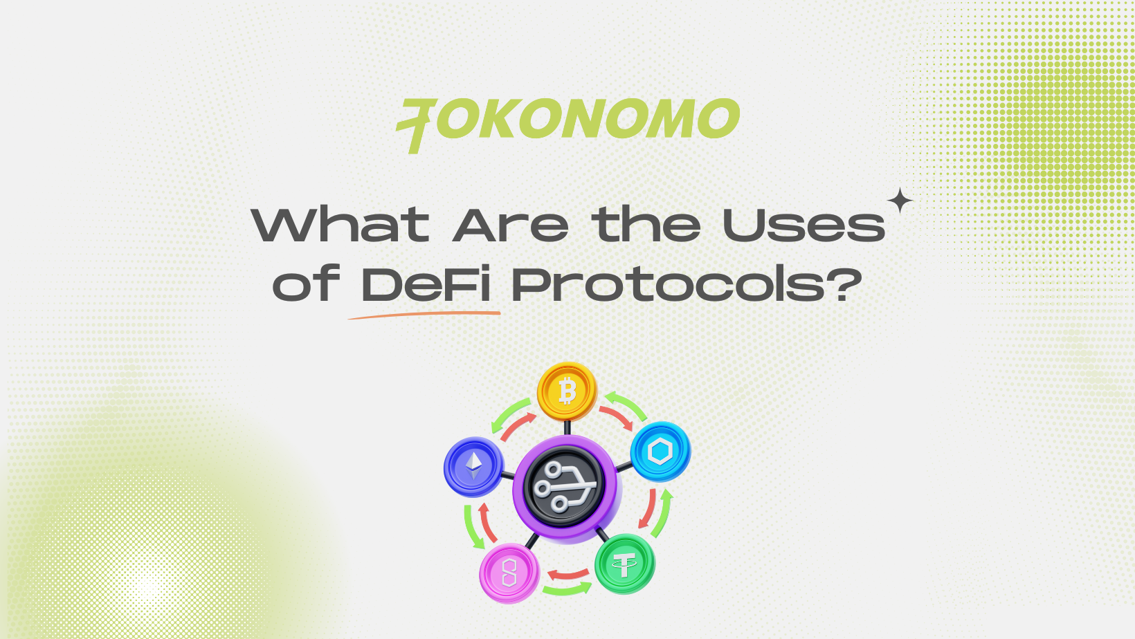 Guide to Evaluating DeFi Projects | Tokonomo Academy