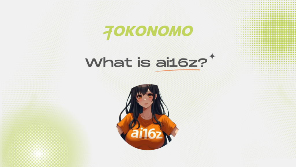 What is ai16z? | Tokonomo Academy