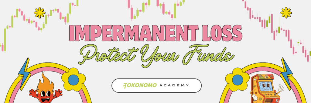 What Is Impermanent Loss? | Tokonomo Academy